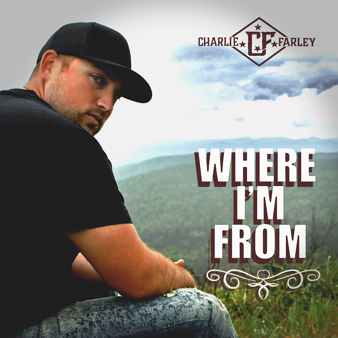 Charlie Farley Returns with New Single “Where I’m From” - Average Joes ...